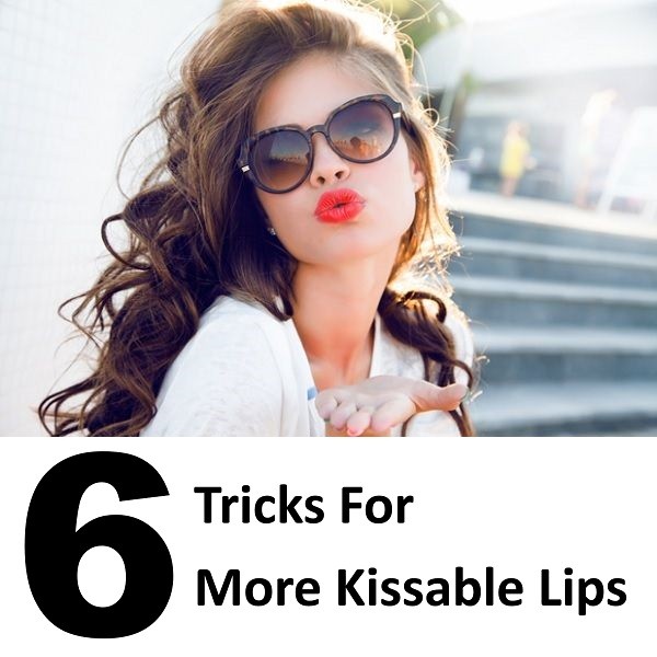 6 Tricks to Get More Kissable Lips